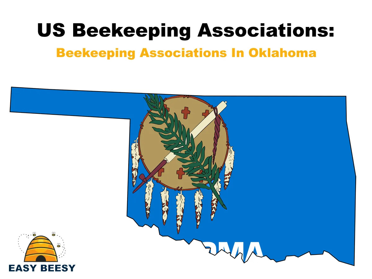 US Beekeeping Associations: Beekeeping Associations In Oklahoma - Easy ...
